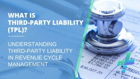 What is TPL? | Understanding Third Party Liability in RCM