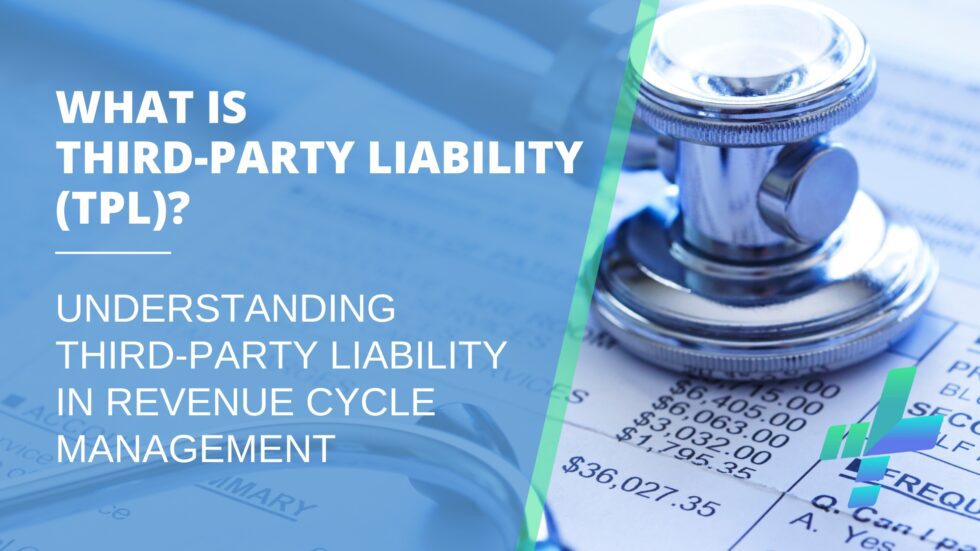 What is TPL? | Understanding Third Party Liability in RCM